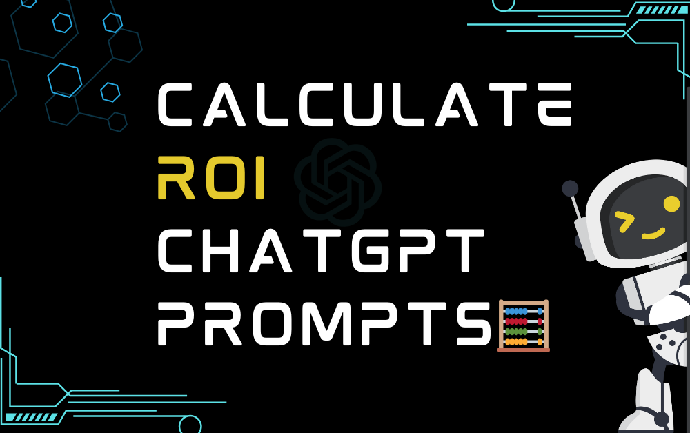 🧮Calculate ROI ChatGPT Prompts - Pro AI Prompt 🧮Calculate ROI ChatGPT Prompts - Pro AI Prompt