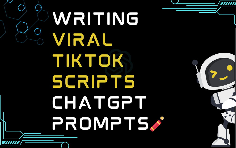 🧨Writing Viral Tiktok Scripts ChatGPT Prompts - Pro AI Prompt 🧨Writing Viral Tiktok Scripts ChatGPT Prompts - Pro AI Prompt