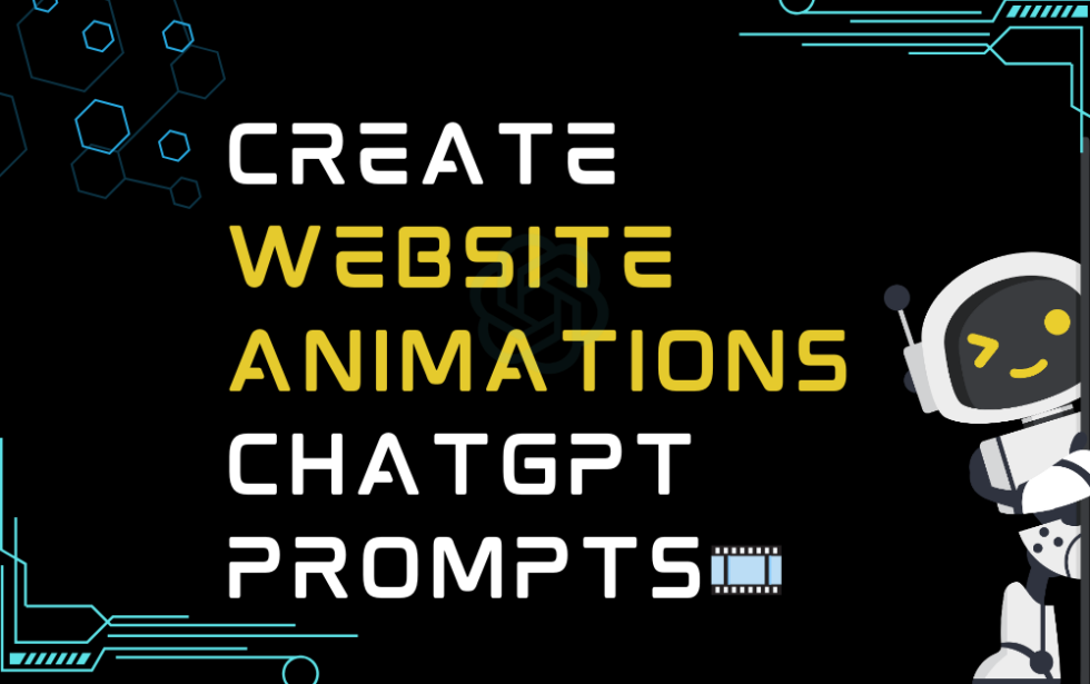🎞Create website animations ChatGPT Prompts - Pro AI Prompt 🎞Create website animations ChatGPT Prompts - Pro AI Prompt